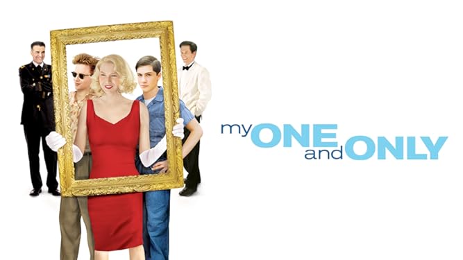 My One And Only Movie