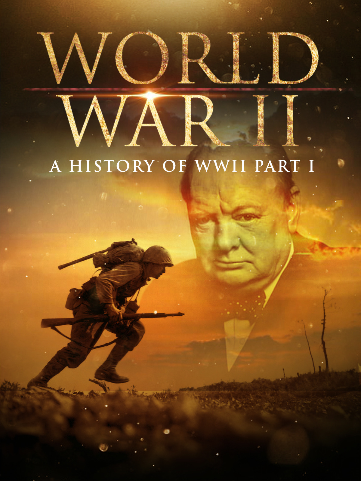 Prime Video: World War II: A History of WWII (Part 1)