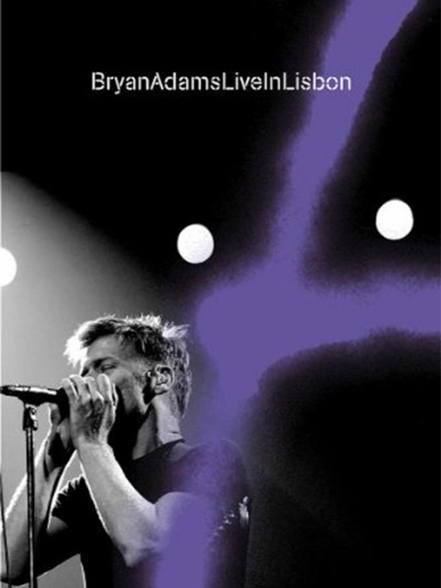 Prime Video: Bryan Adams - Live In Lisbon