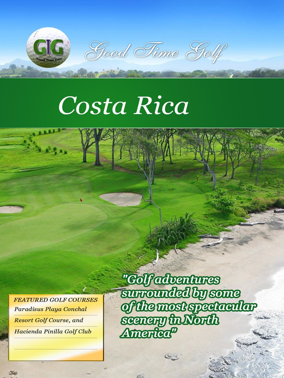 Prime Video: Good Time Golf - Costa Rica