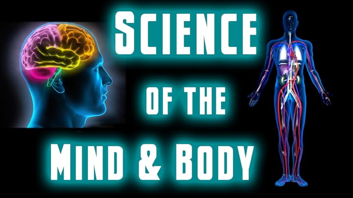 Watch Science of the Mind and Body | Prime Video