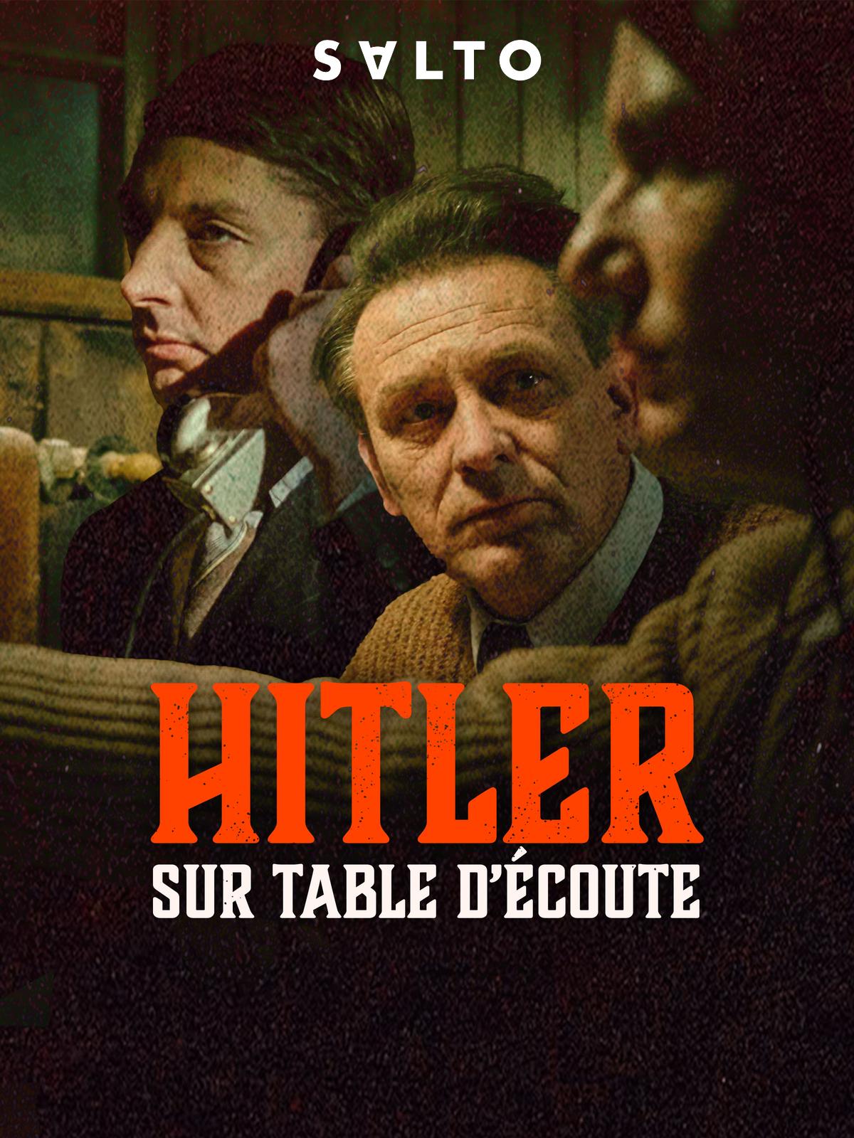 Prime Video: Hitler sur table d'écoute