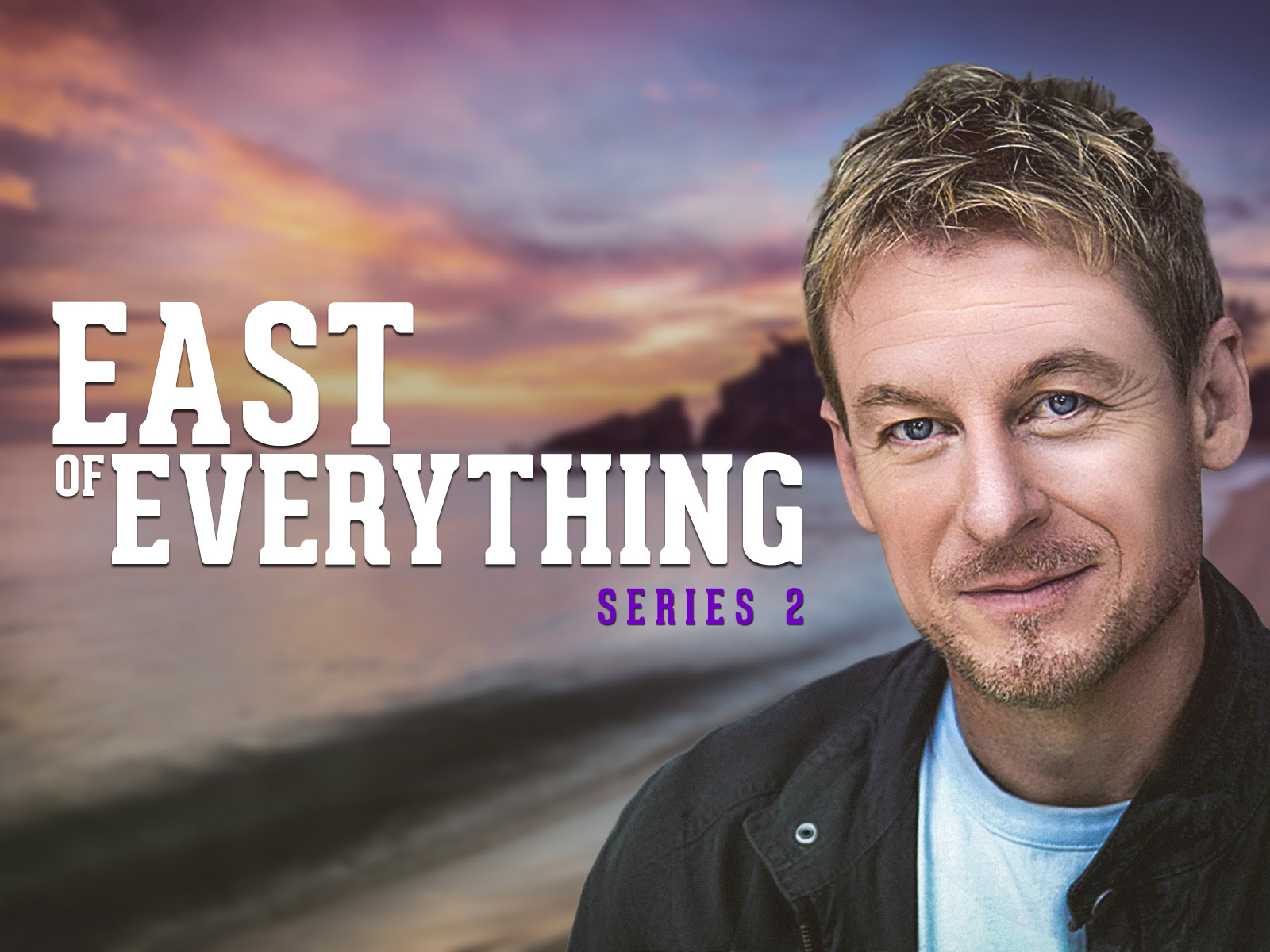 Prime Video: East of Everything - Season 2