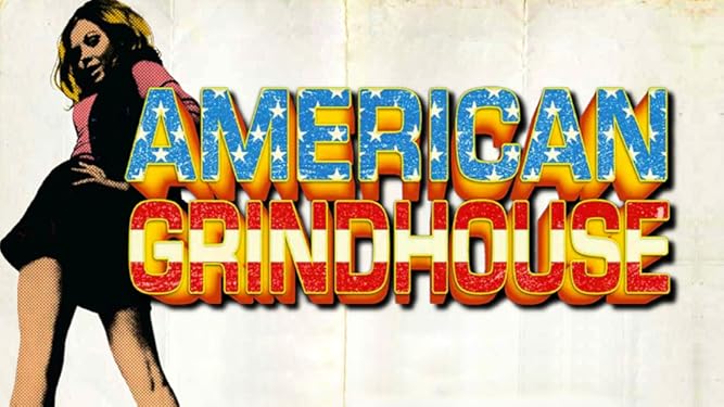 American Grindhouse