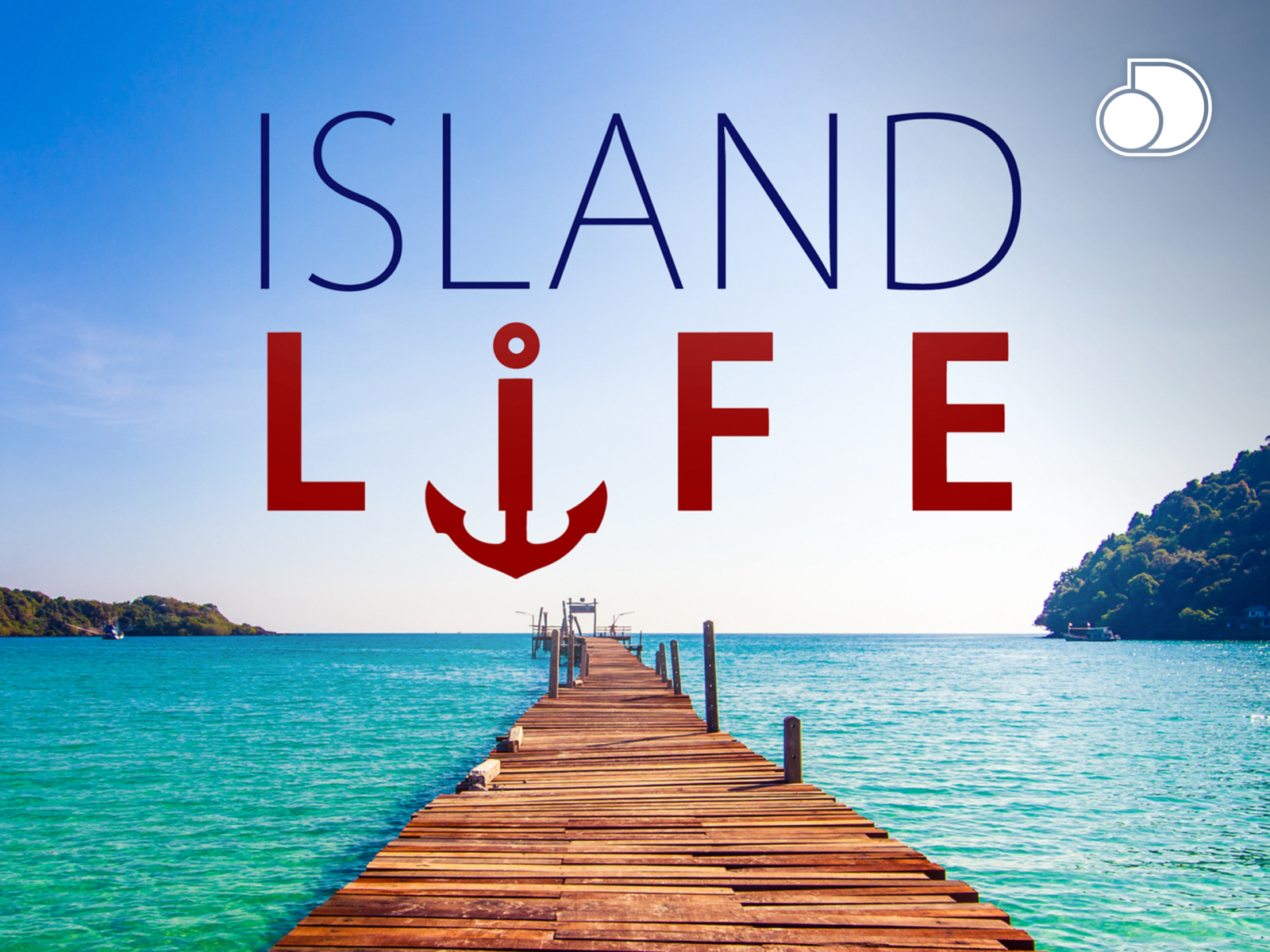 Prime Video: Island Life - Season 6