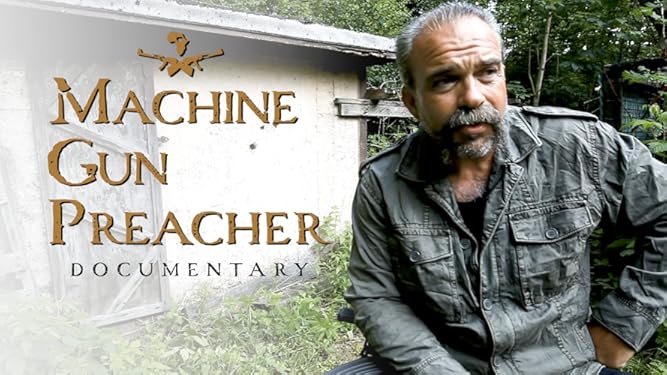 Real Machine Gun Preacher