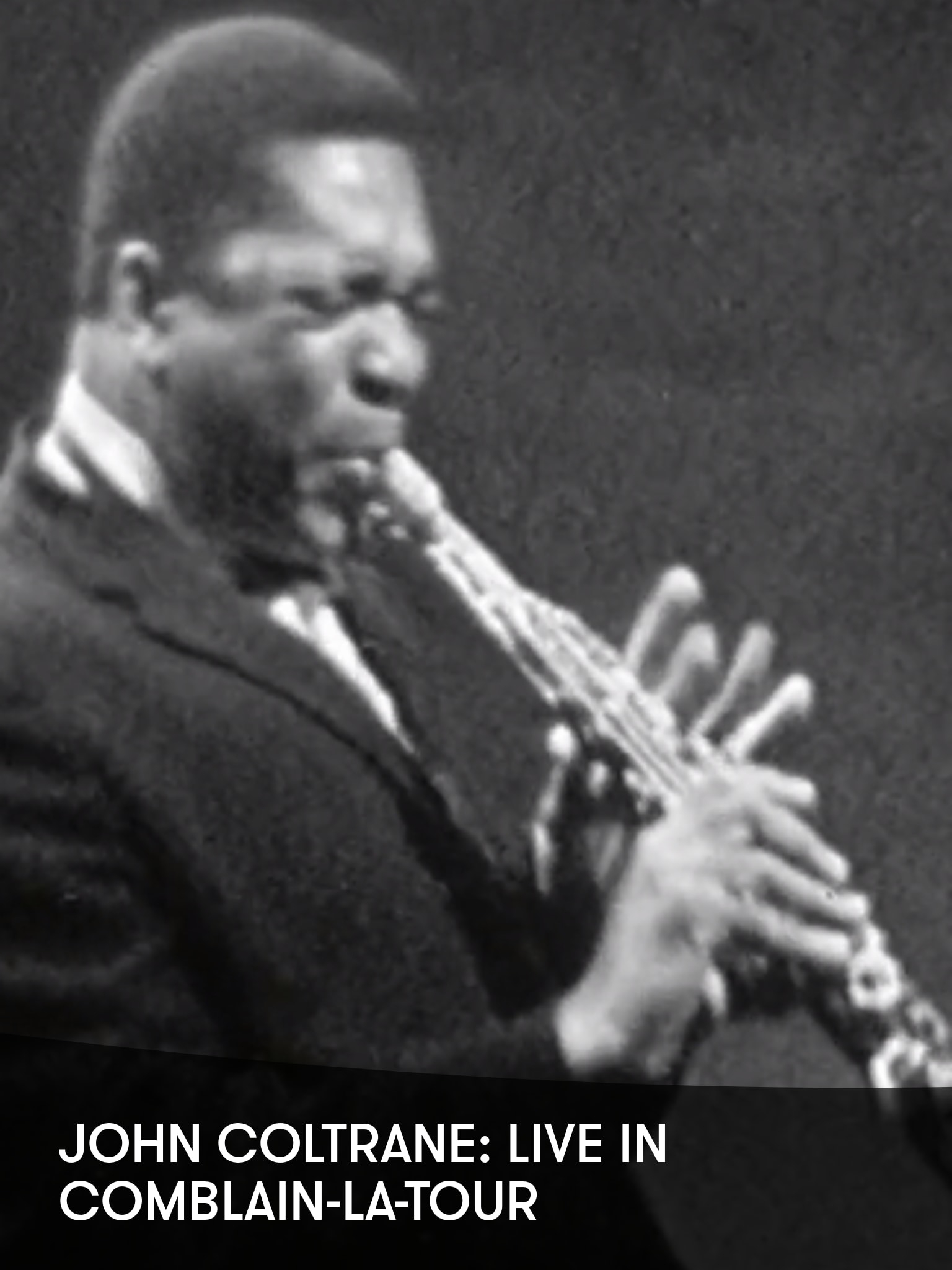 Prime Video: John Coltrane: Live in Comblain-la-Tour