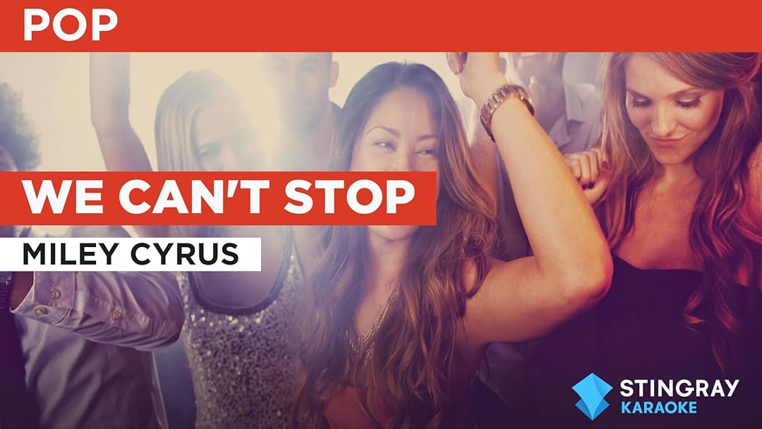 Prime Video: We Can't Stop in the Style of Miley Cyrus