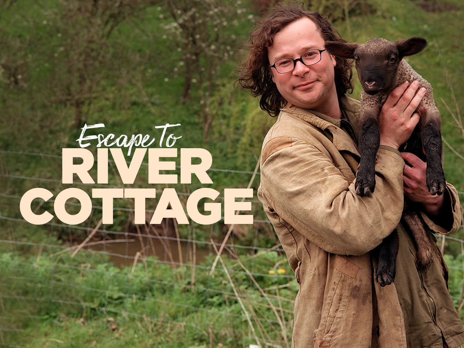 Prime Video: Escape to River Cottage