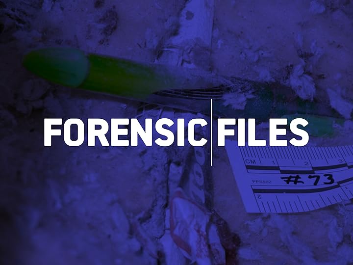 Prime Video: Forensic Files - Season 1