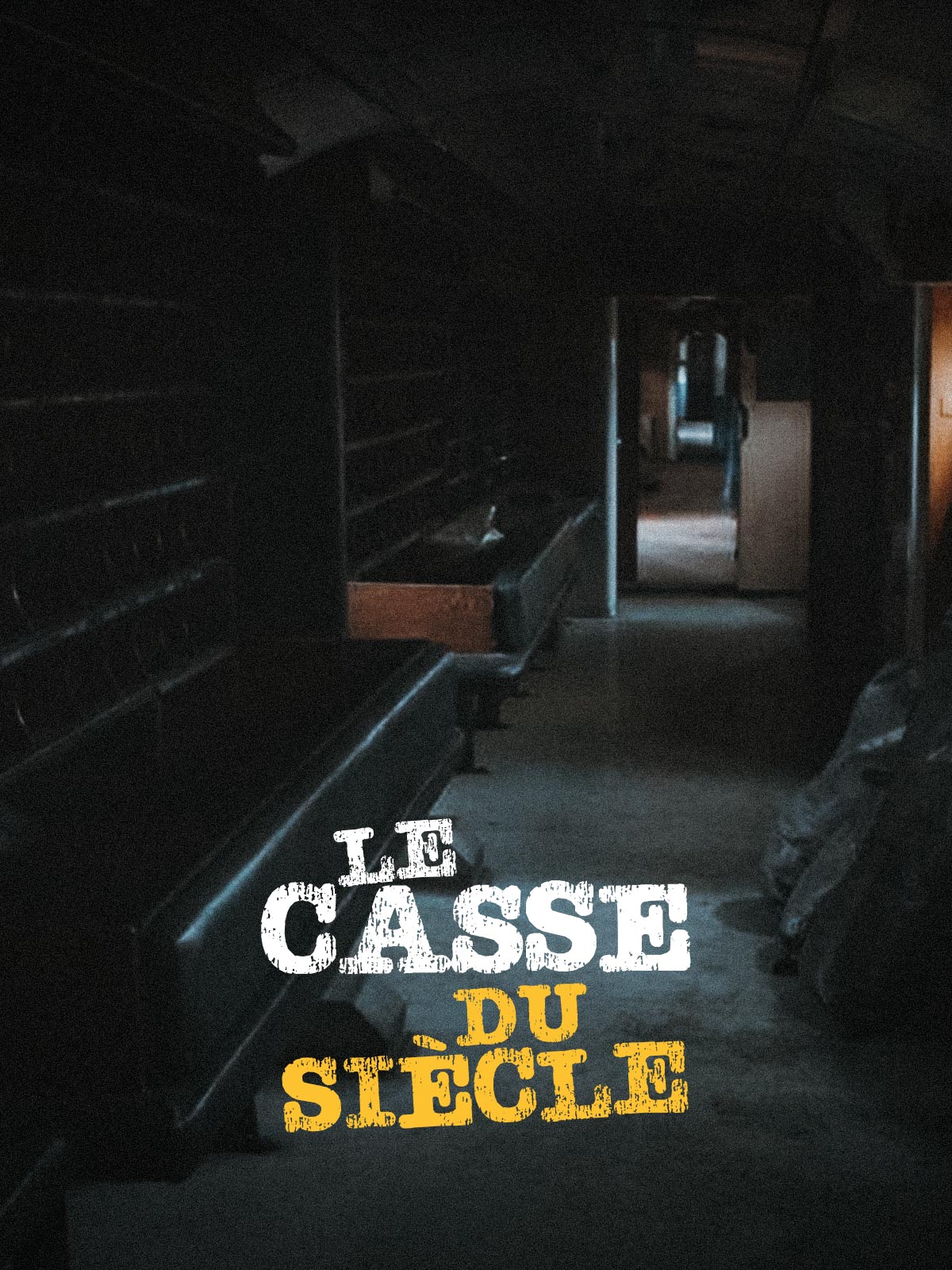 Prime Video: Le casse du siècle