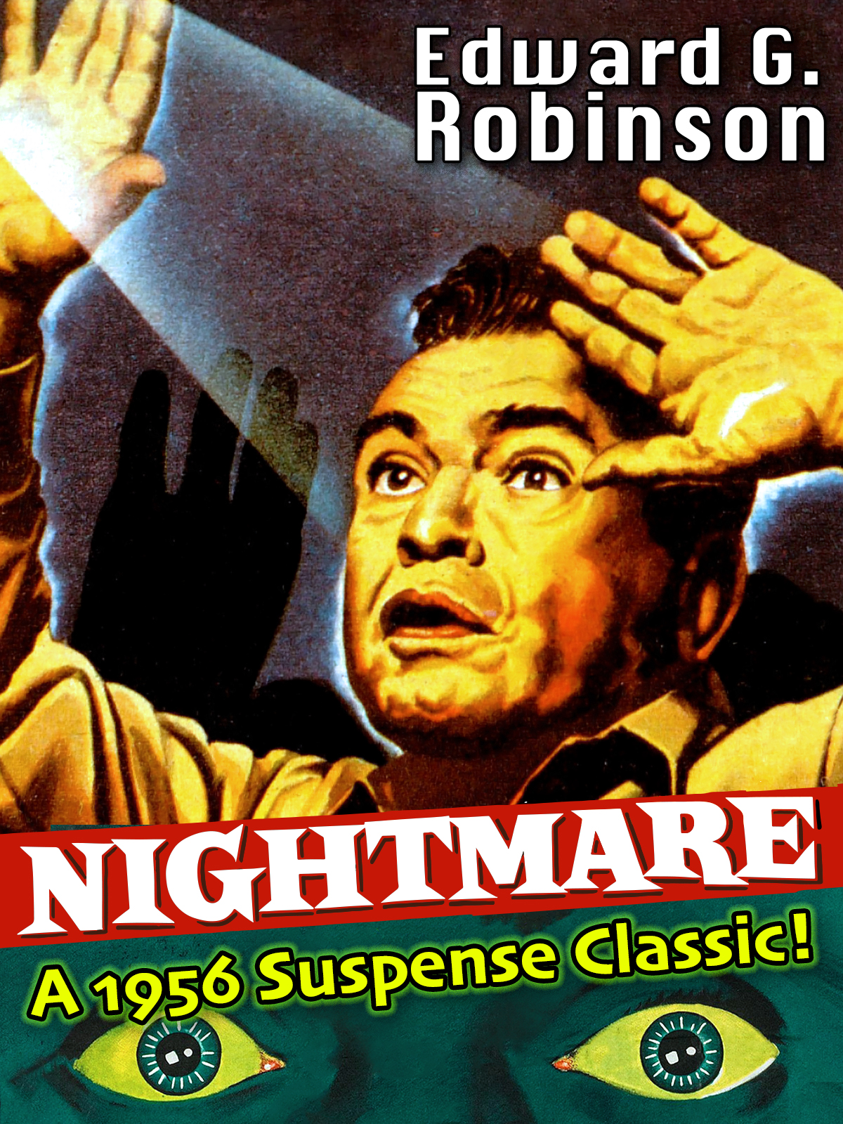 Prime Video: Edward G. Robinson in Nightmare - A 1956 Suspense Classic!