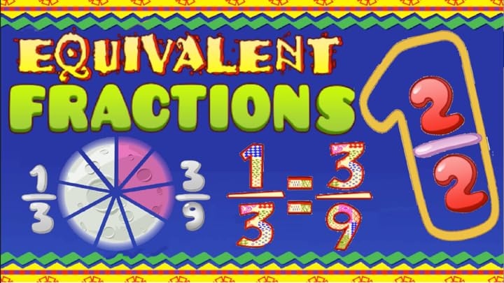 Watch Equivalent Fractions Song For Kids | Prime Video
