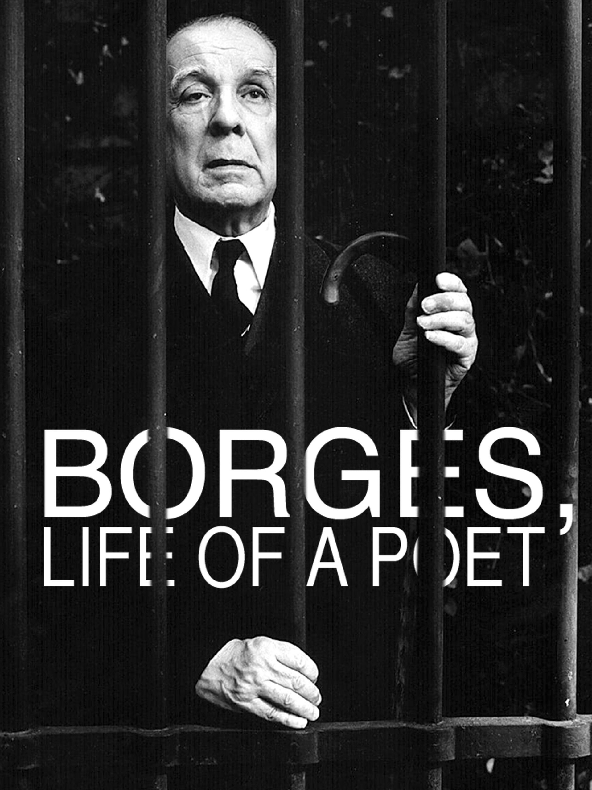 Prime Video: Borges, Life of a Poet