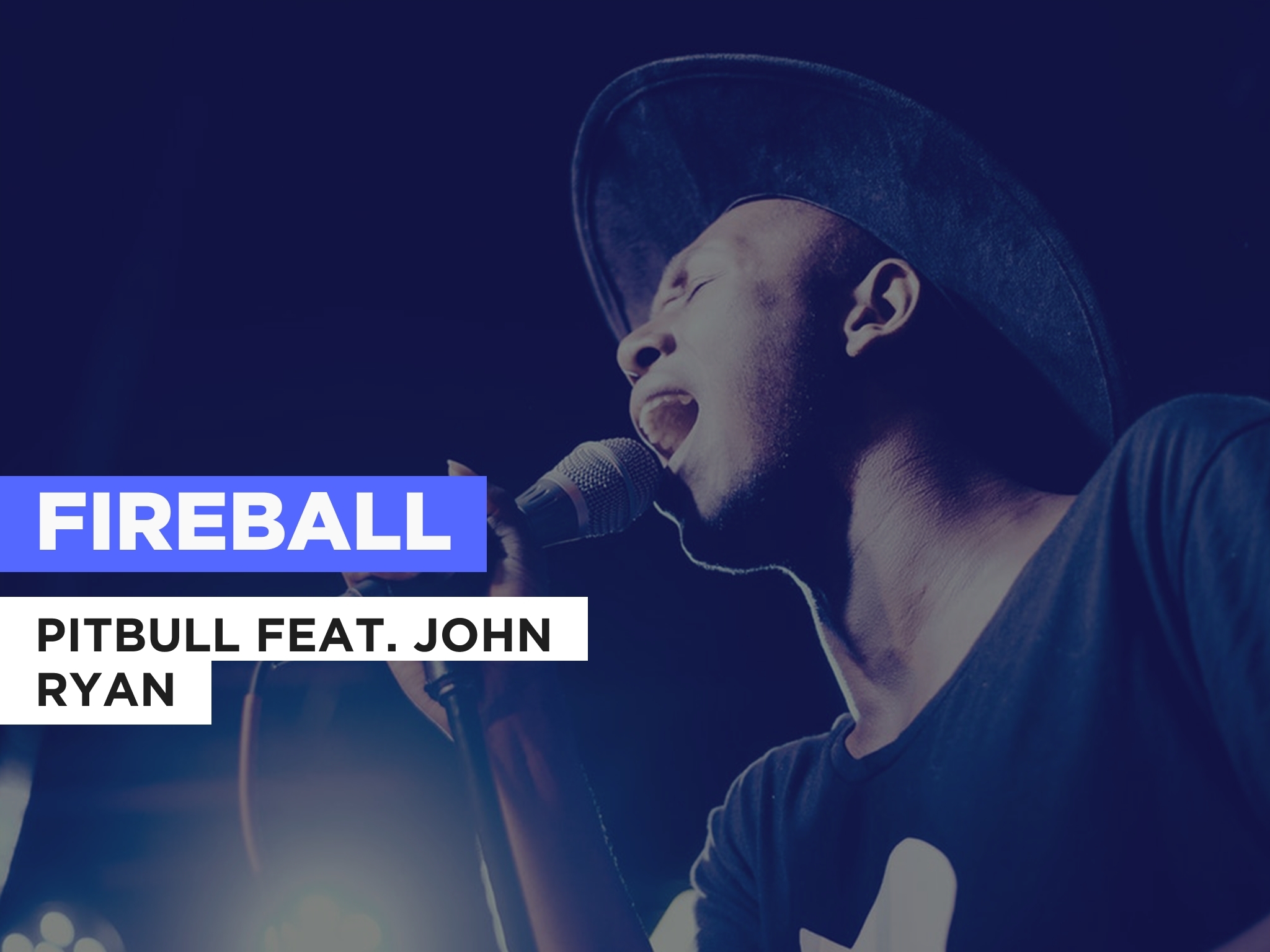 Prime Video: Fireball in the Style of Pitbull feat. John Ryan