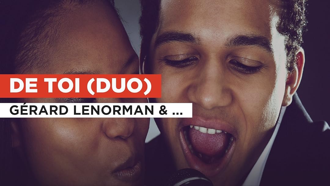 Prime Video: De toi (duo) in the Style of Gérard Lenorman & Maurane