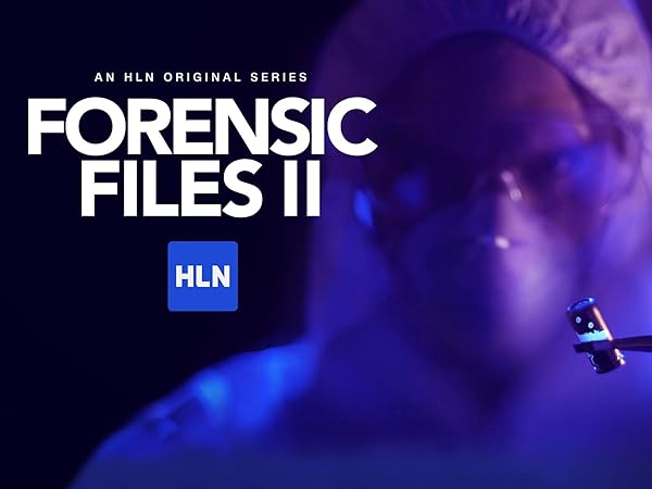 Prime Video: Forensic Files II: The Complete Second Season
