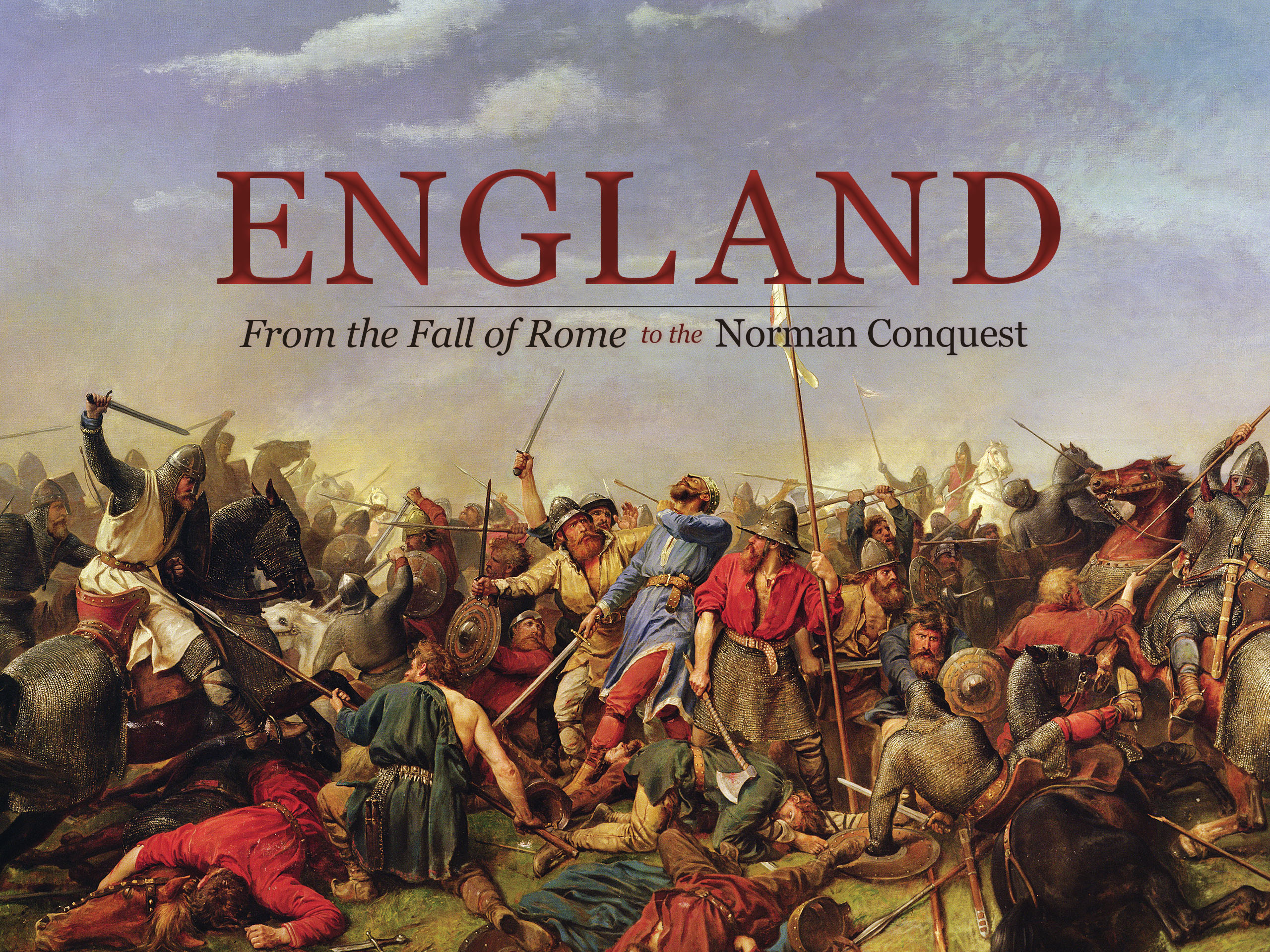 Prime Video: England: From the Fall of Rome to the Norman Conquest