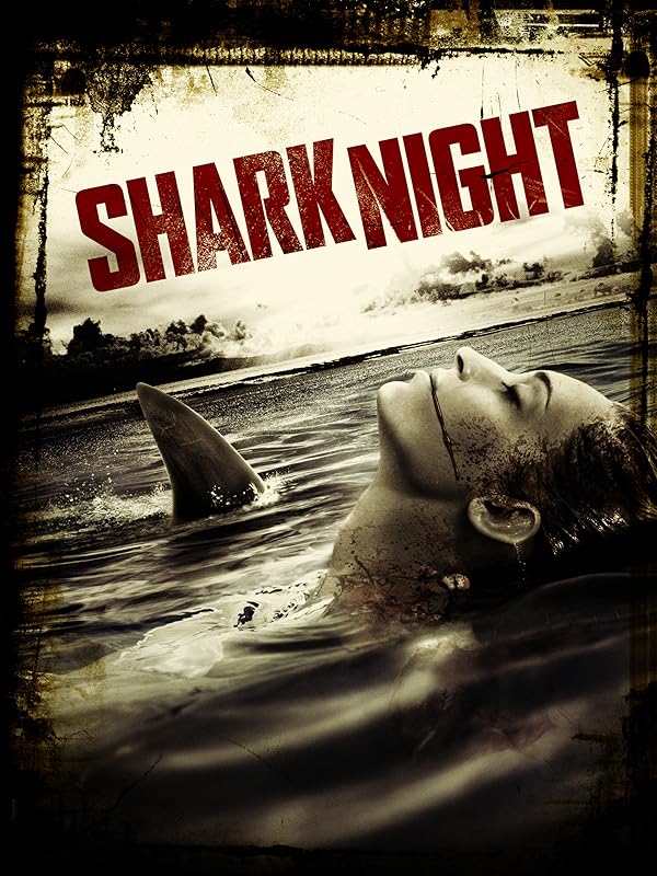 Prime Video: Shark Night 3D