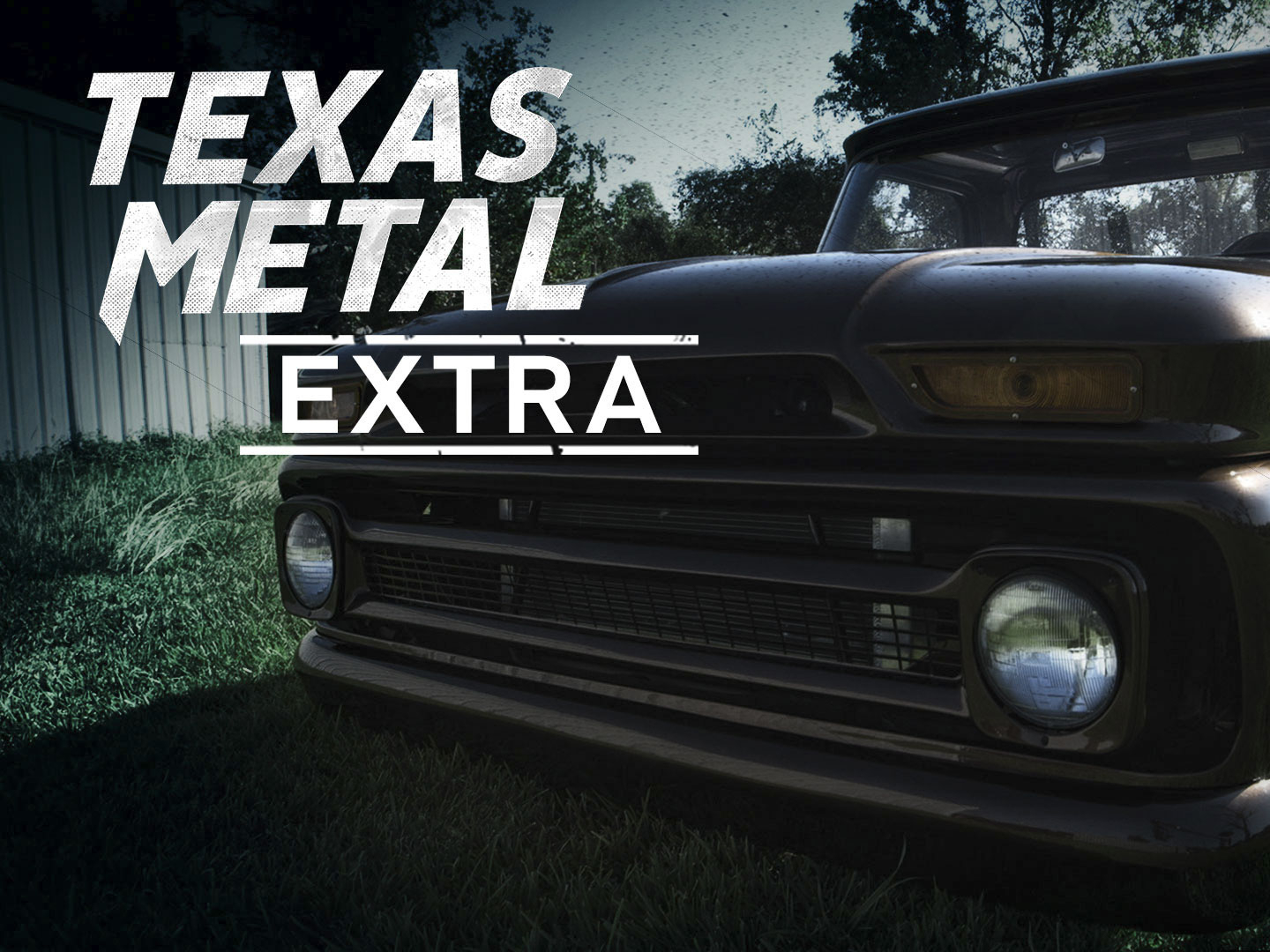 Prime Video: Texas Metal Extra - Season 1