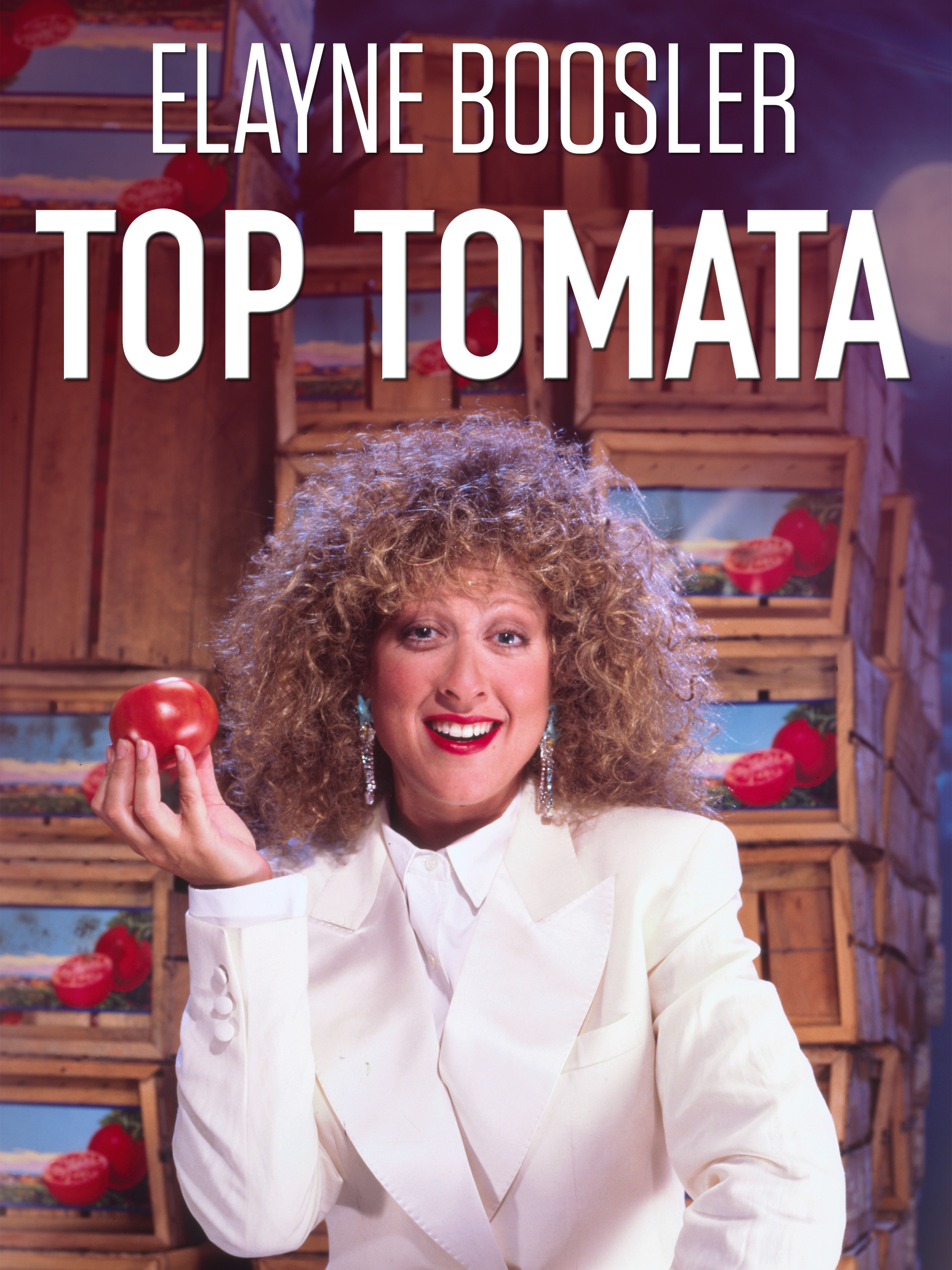 Prime Video: Elayne Boosler: Top Tomata