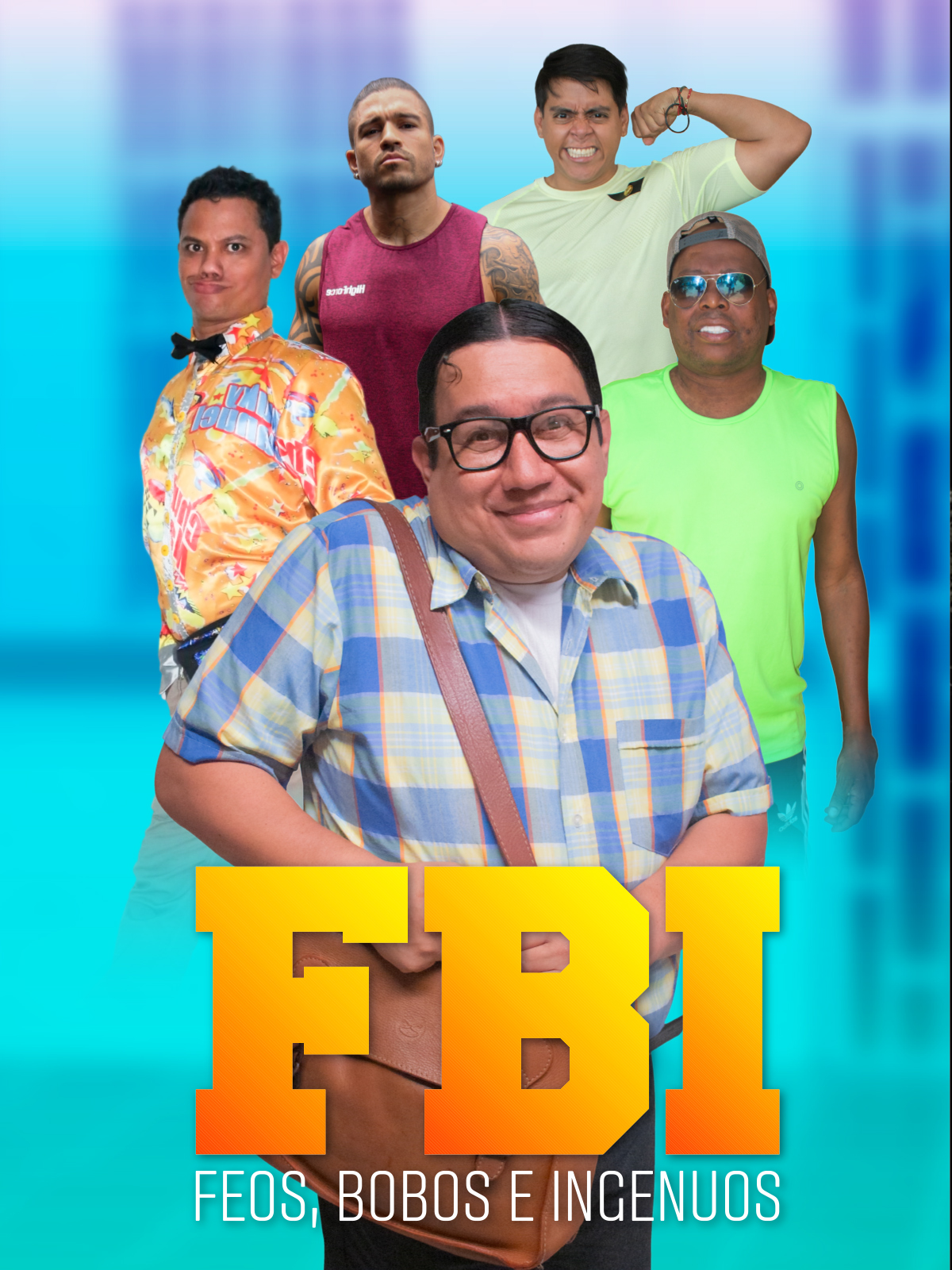 Prime Video: FBI: Feos, bobos e ingenuos