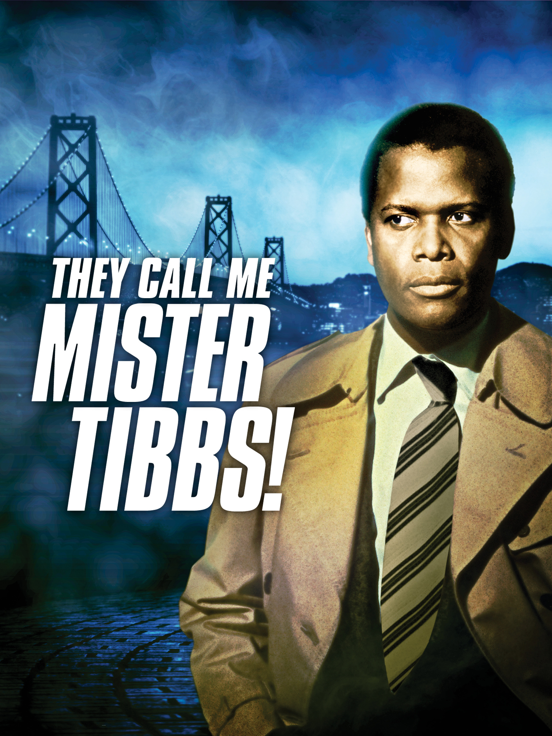 Prime Video: They Call Me Mister Tibbs!