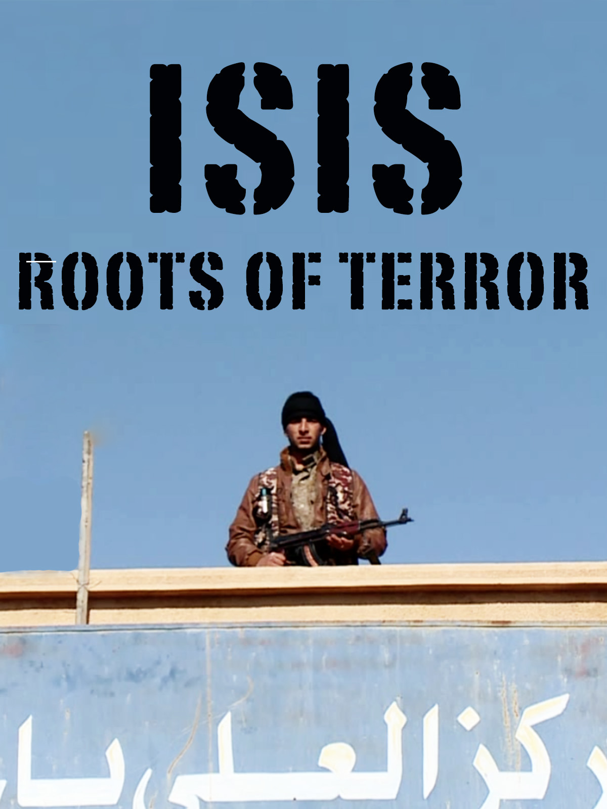 Prime Video: ISIS: Roots of Terror