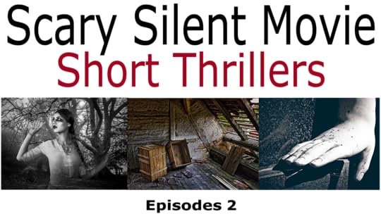 Watch Silent Scary Movie Short Thrillers | Prime Video