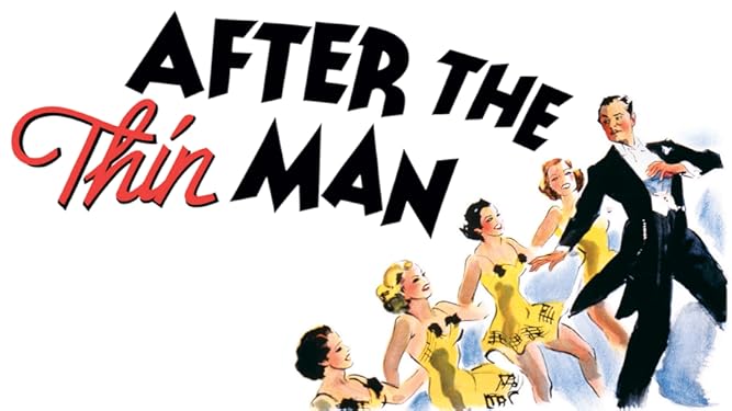 After The Thin Man