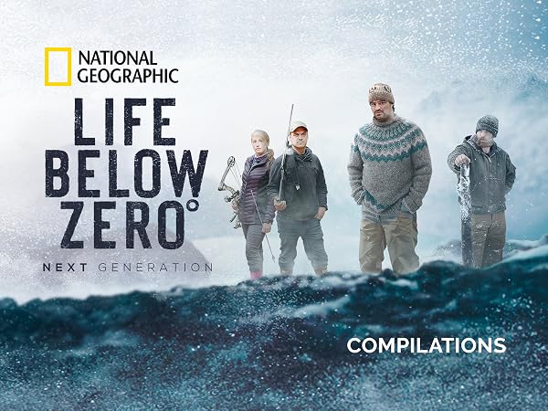 Prime Video: Life Below Zero: Next Generation - Season 101
