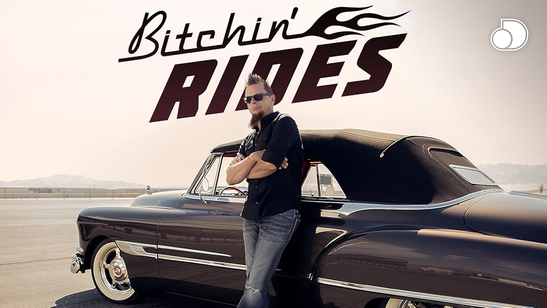 Prime Video: Bitchin' Rides - Season 3