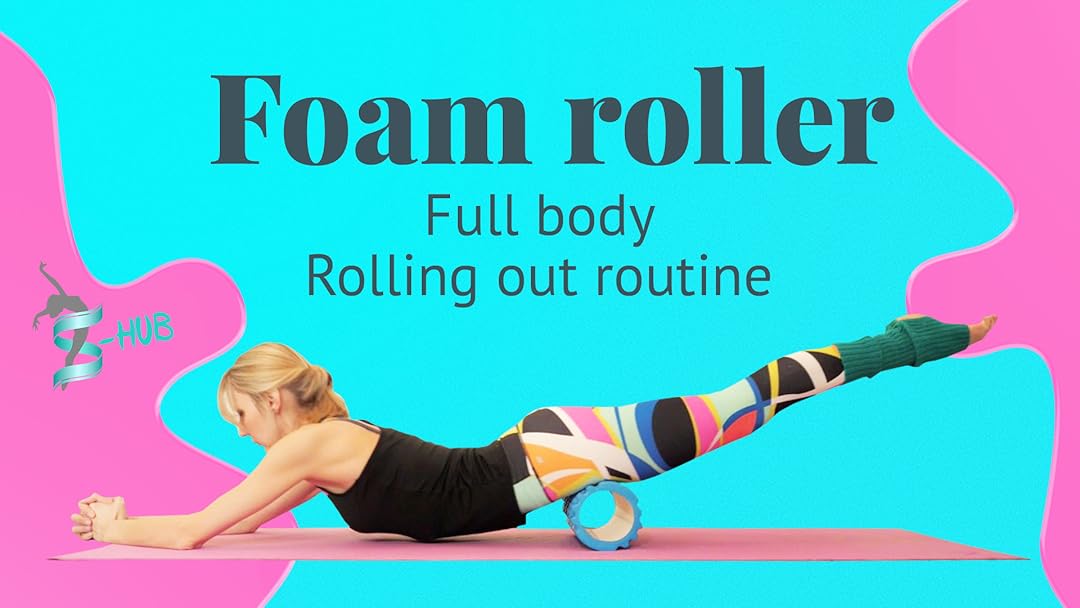 Watch Foam roller. Full body Rolling out routine. | Prime Video