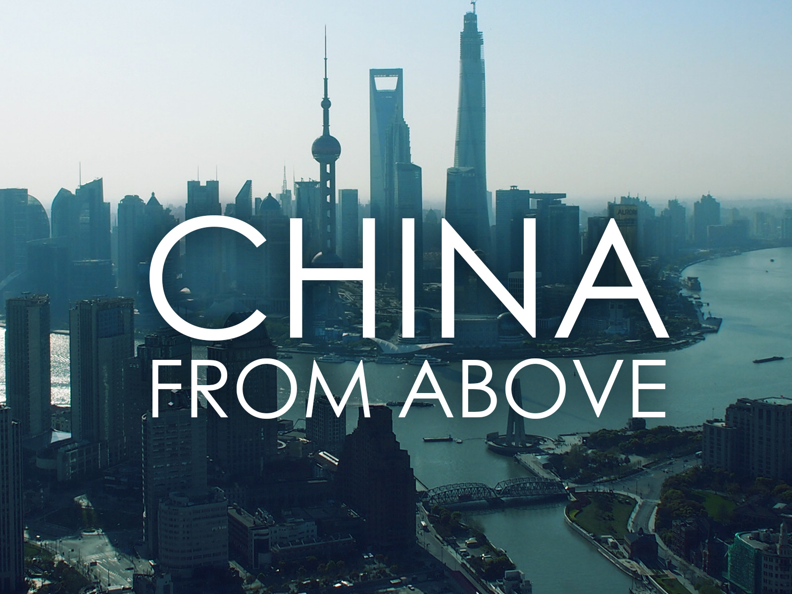Prime Video: China From Above - Season 2