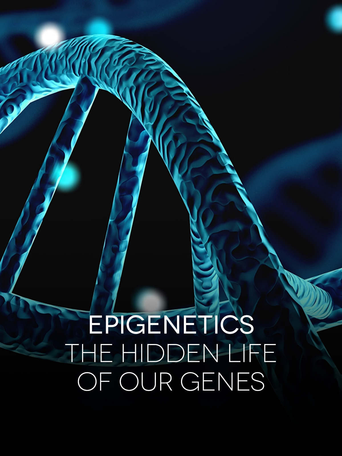 Epigenetics Our Hidden Inheritance Into Biology Epigenetics - our ...