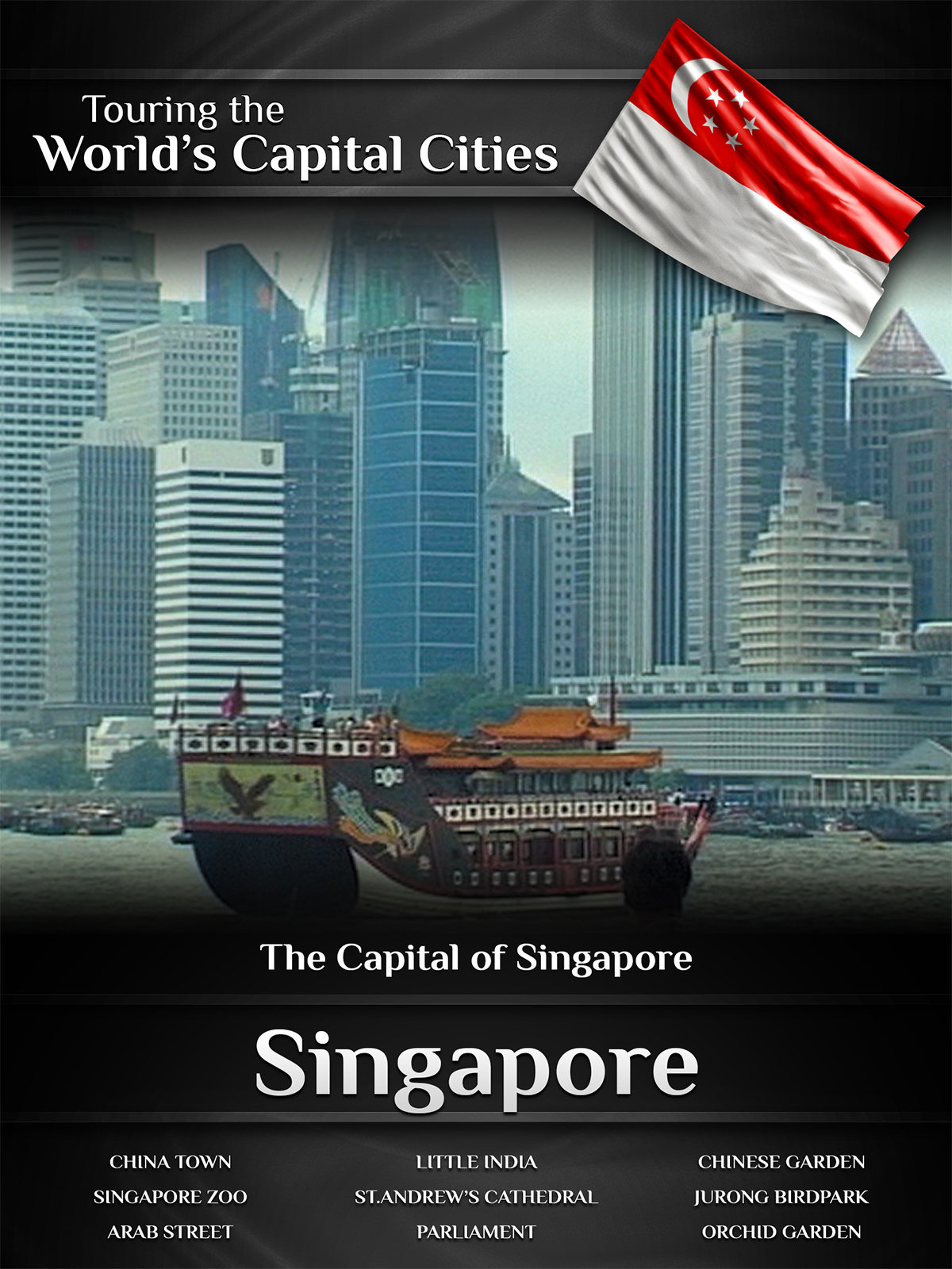 Prime Video: Touring the World's Capital Cities Singapore: The Capital ...