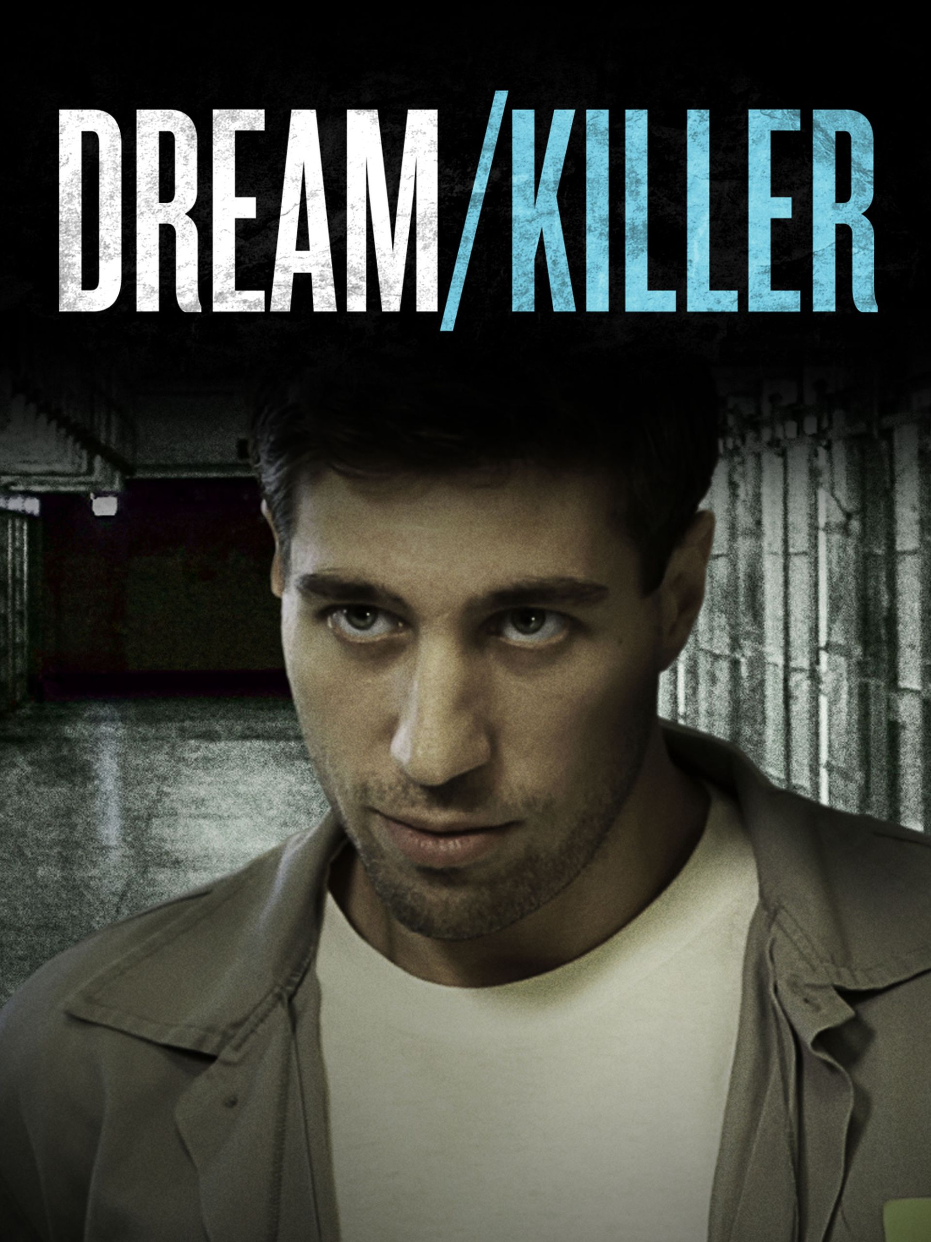Prime Video: dream/killer