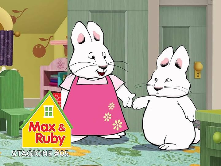 Prime Video: Max & Ruby Season 5