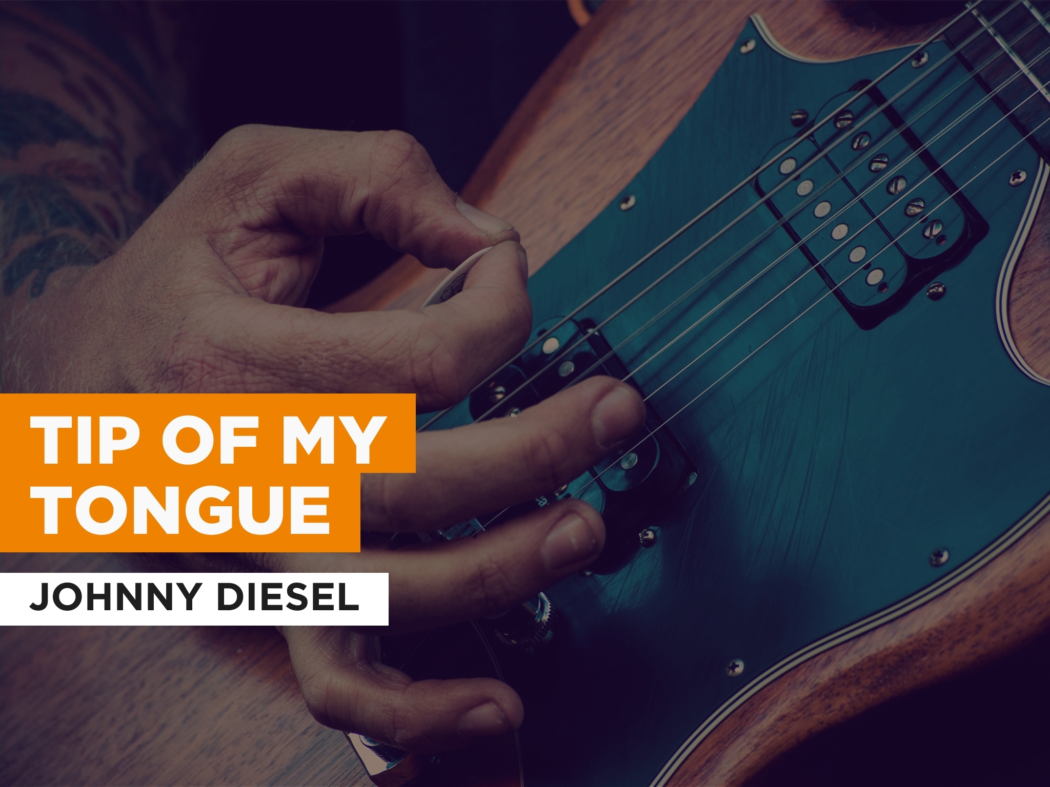 Prime Video: Tip Of My Tongue in the Style of Johnny Diesel