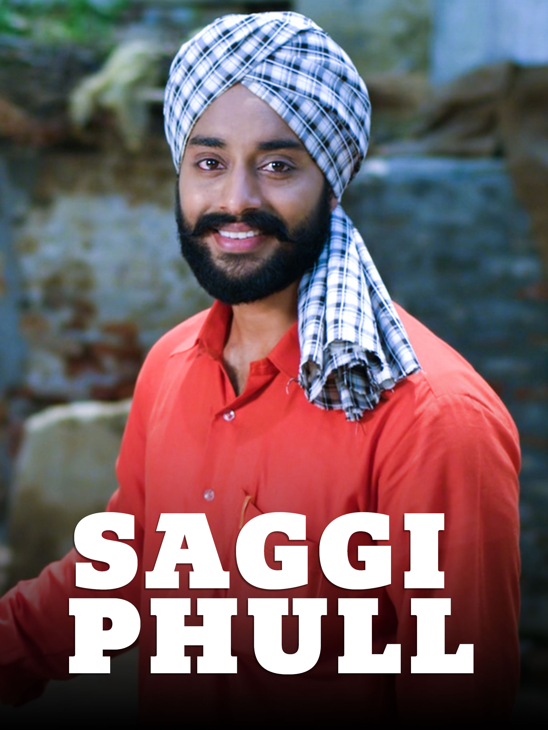 Prime Video: Saggi Phull
