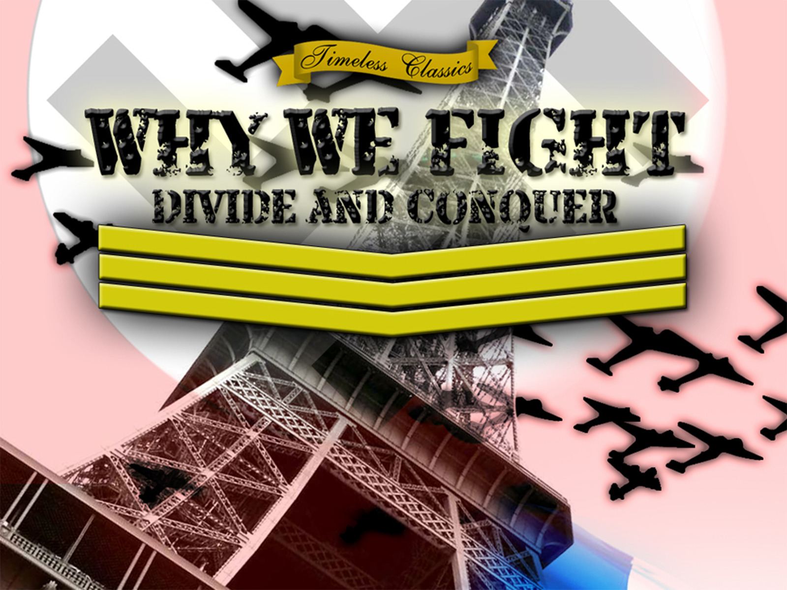 Prime Video: Why We Fight - Frank Capra's award winning series