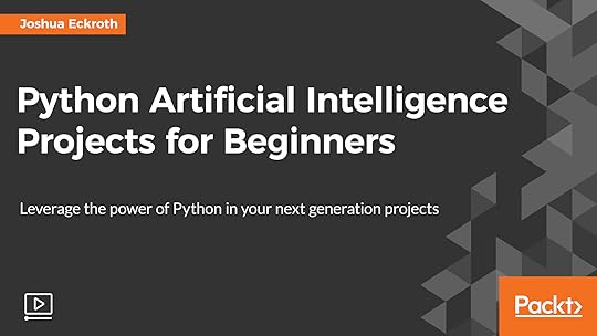 Watch Python Artificial Intelligence Projects for Beginners | Prime Video