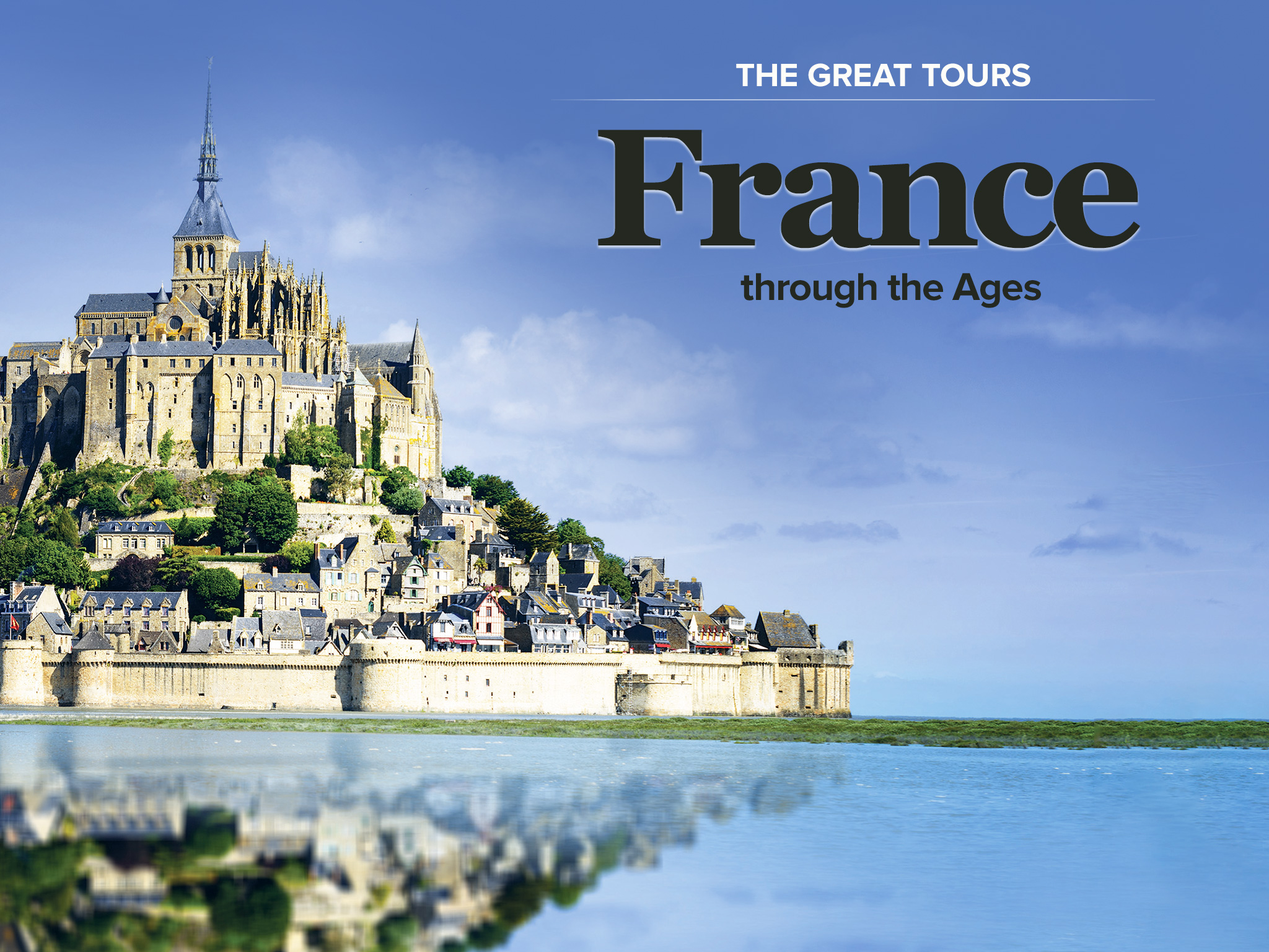 Prime Video: The Great Tours: France through the Ages