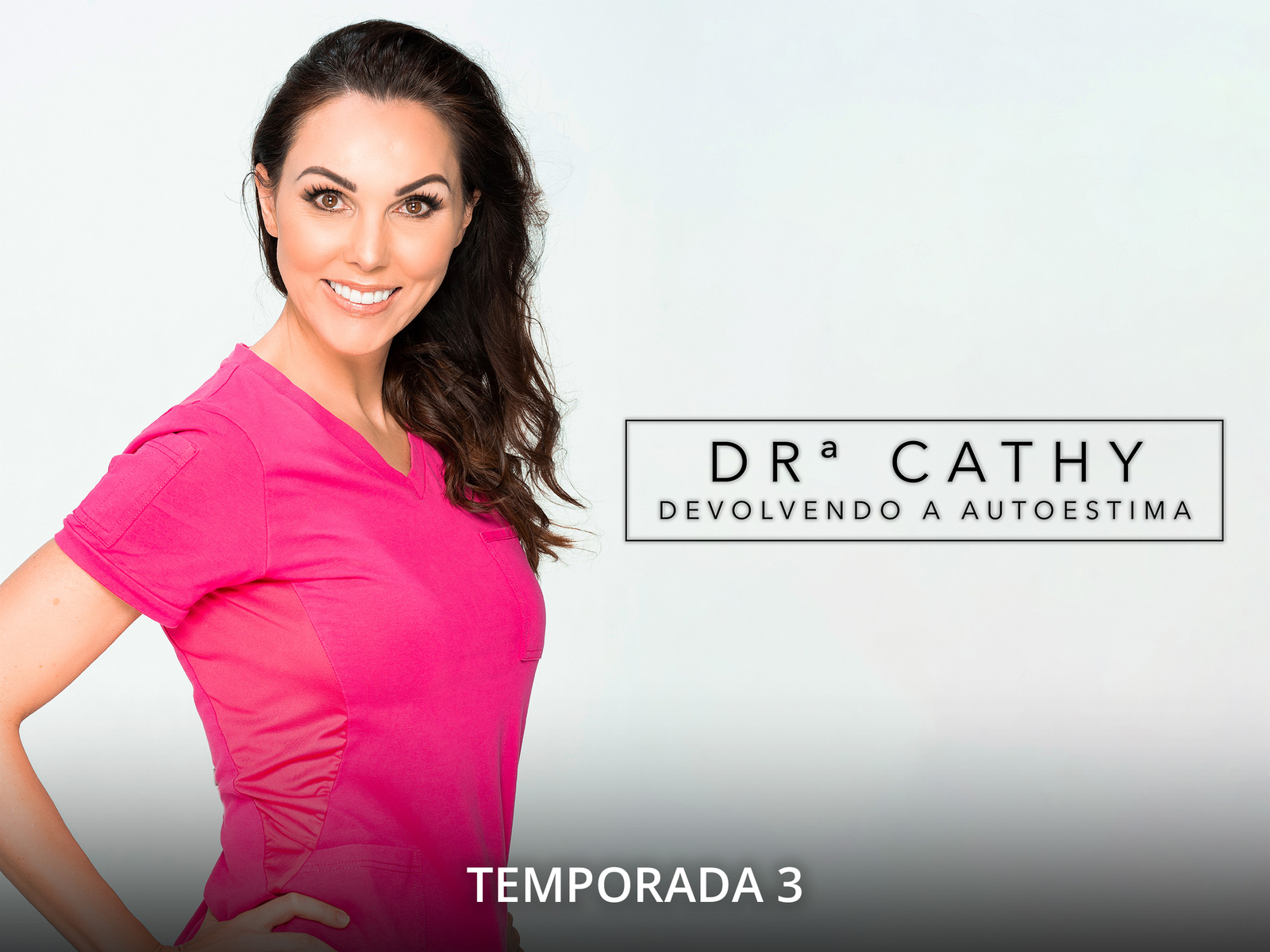 Prime Video: Drª Cathy: Devolvendo a Autoestima - Season 3