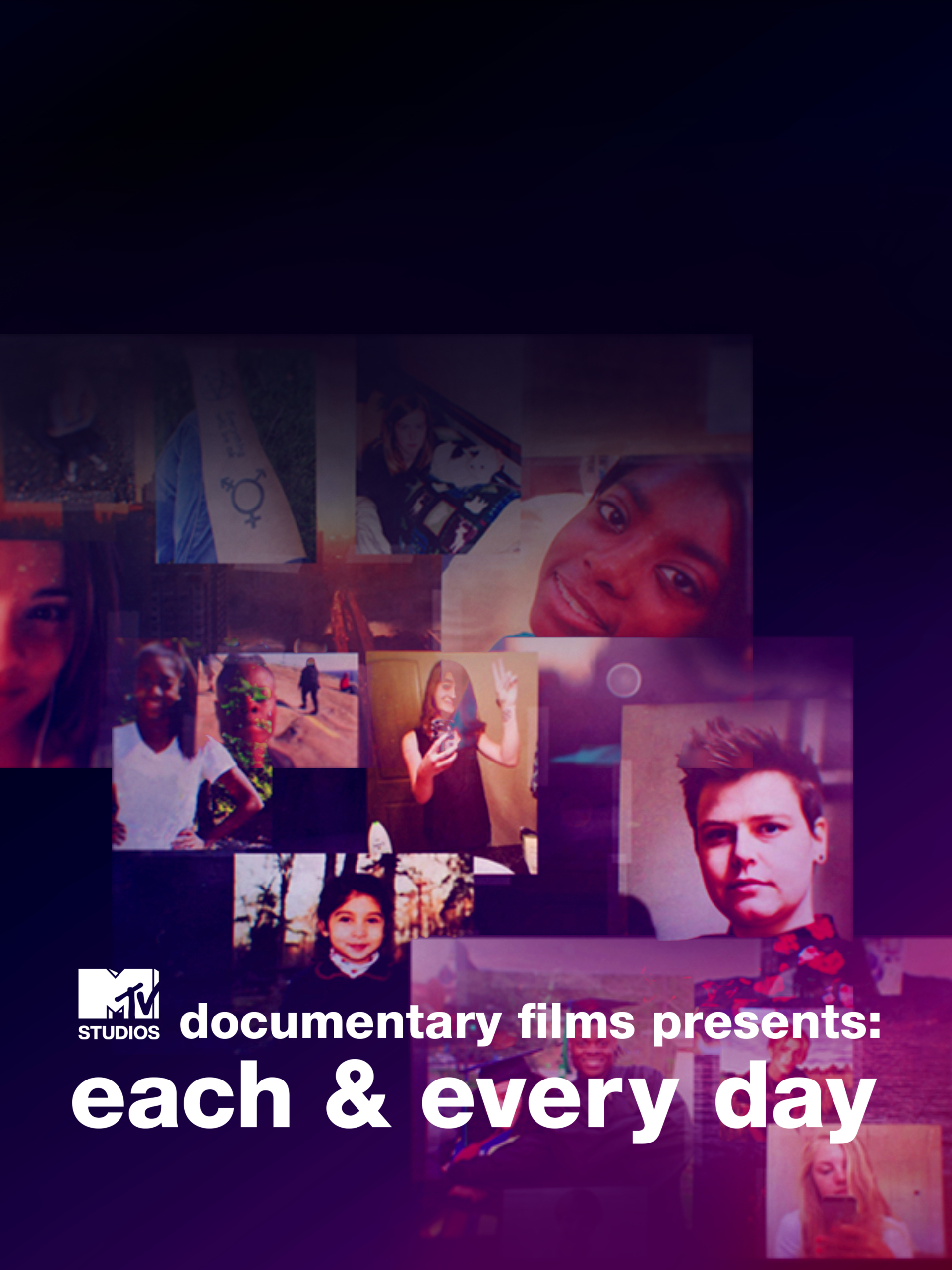 Prime Video: MTV Documentary Films Presents: Each & Every day