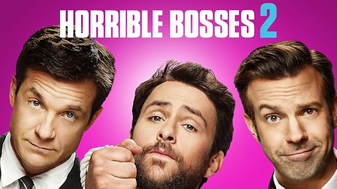 Horrible Bosses 2 Poster