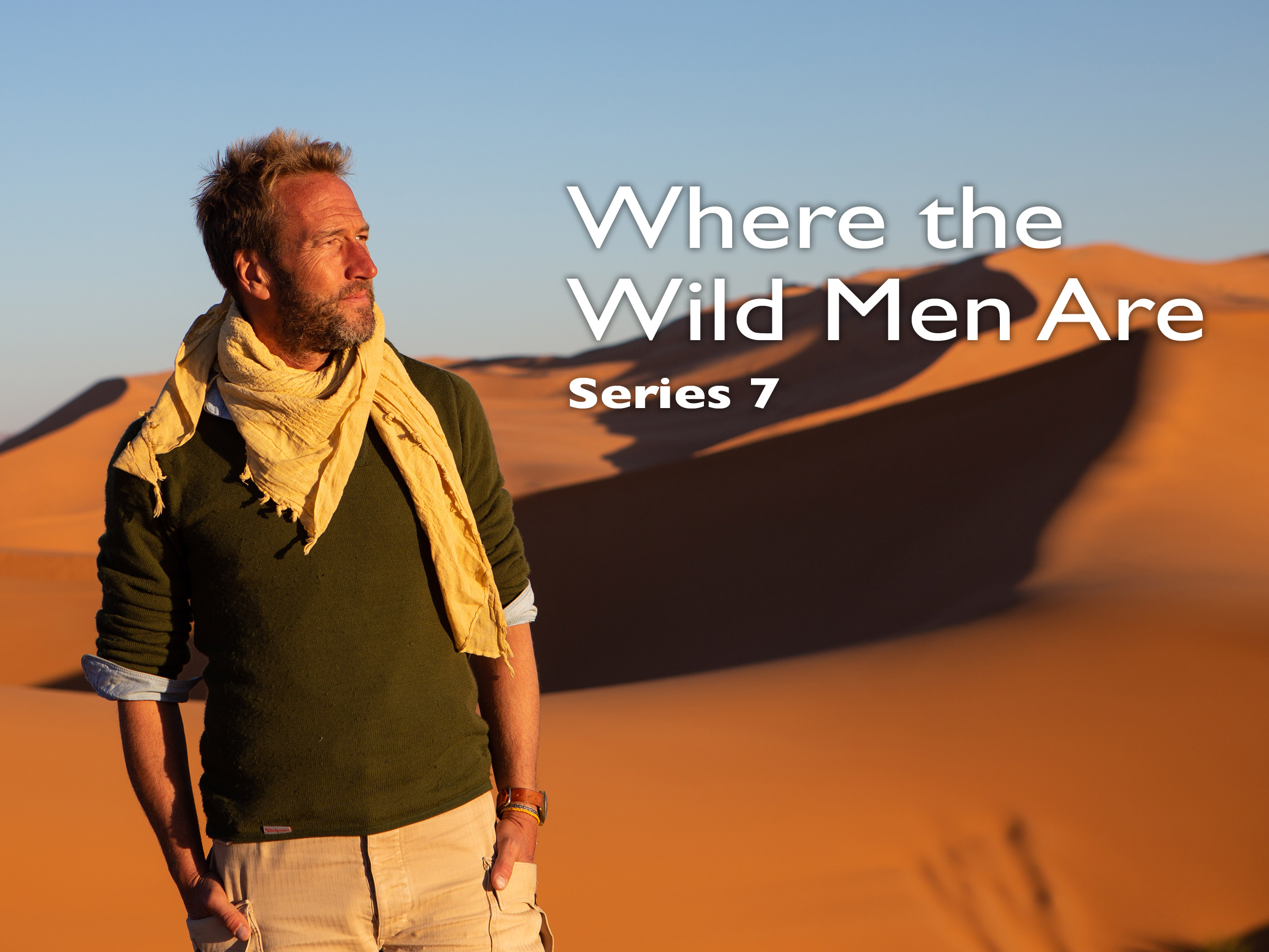 Prime Video: Where the Wild Men Are with Ben Fogle S07