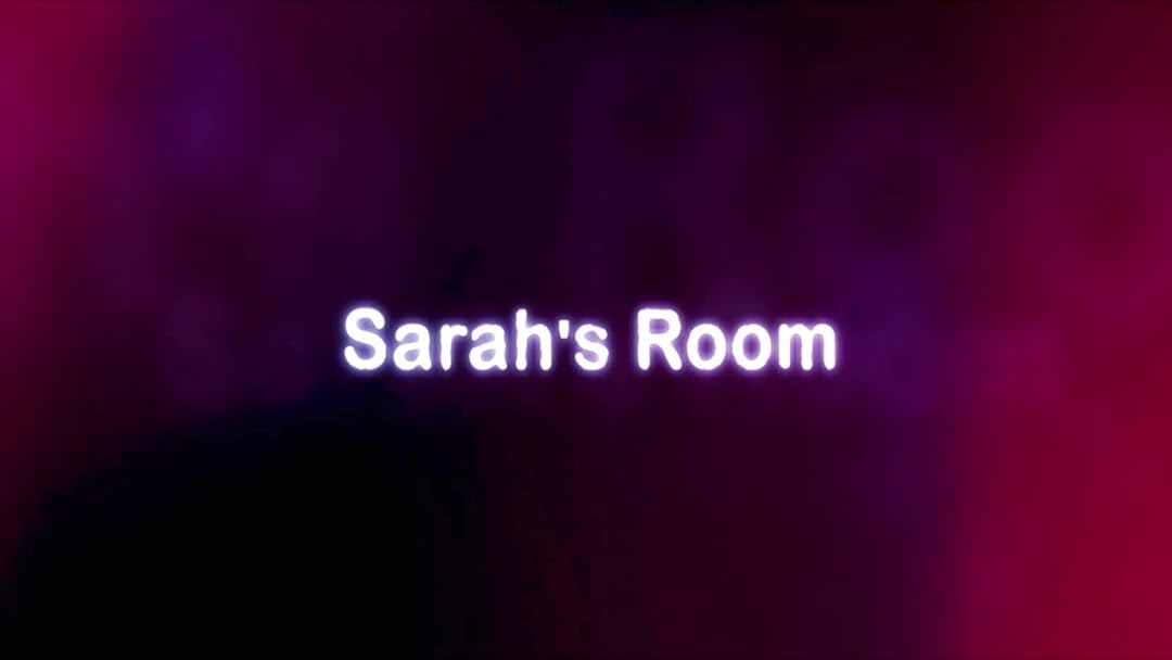 Prime Video: Sarah's Room
