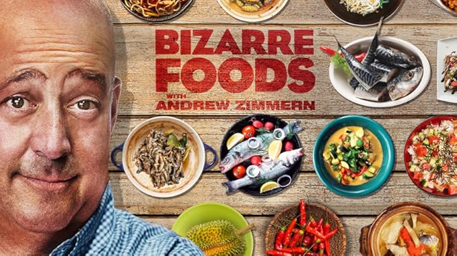 Bizarre Foods With Andrew Zimmern