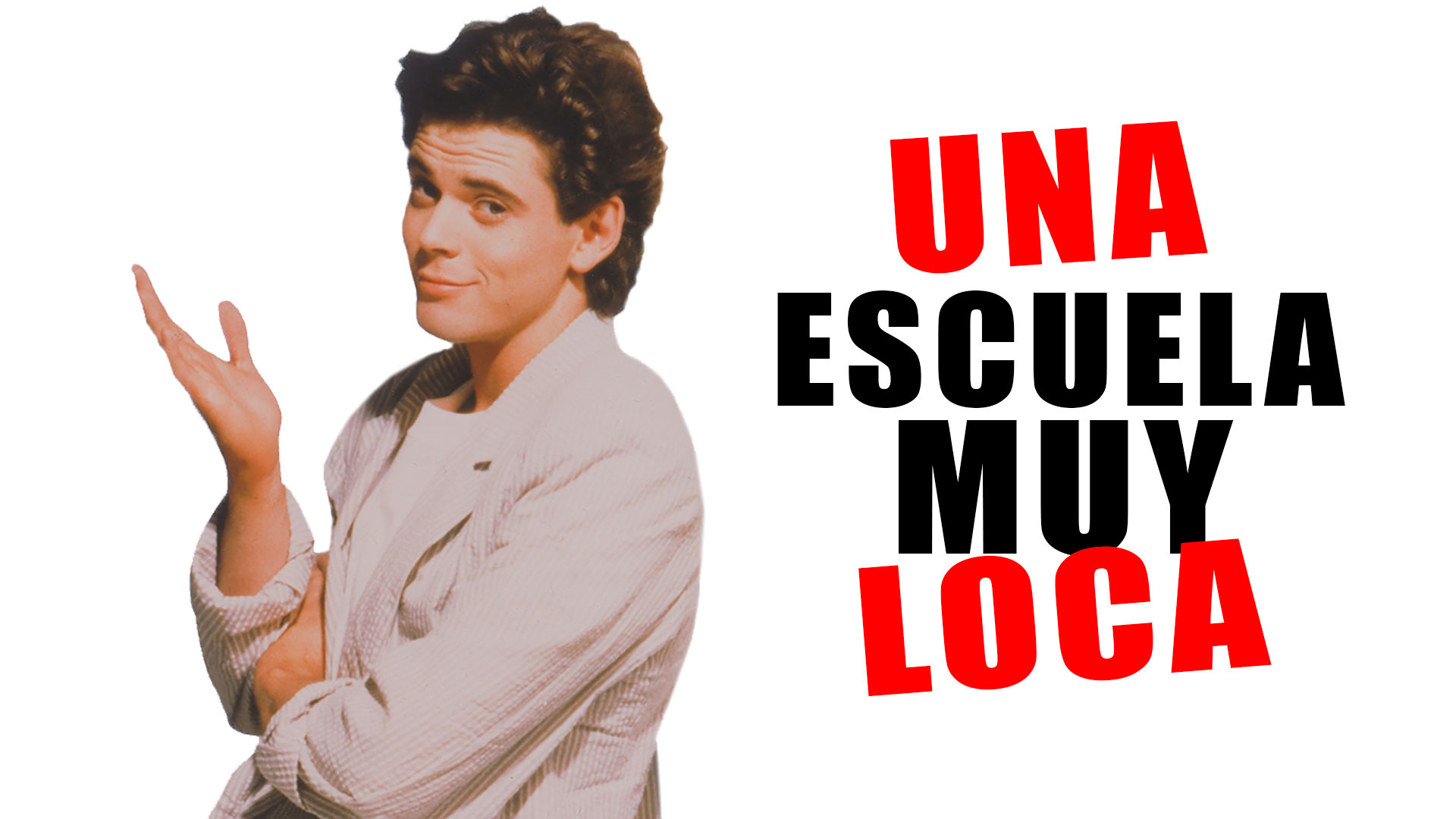 Prime Video: Una Escuela Muy Loca